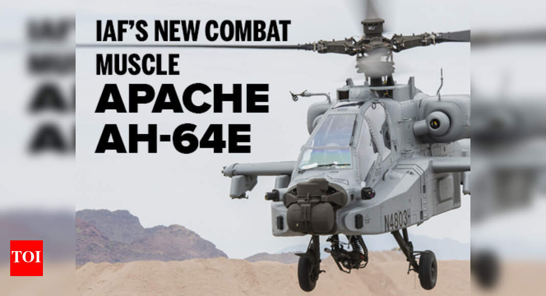 Apache AH-64E attack choppers: All you need to know | India News ...