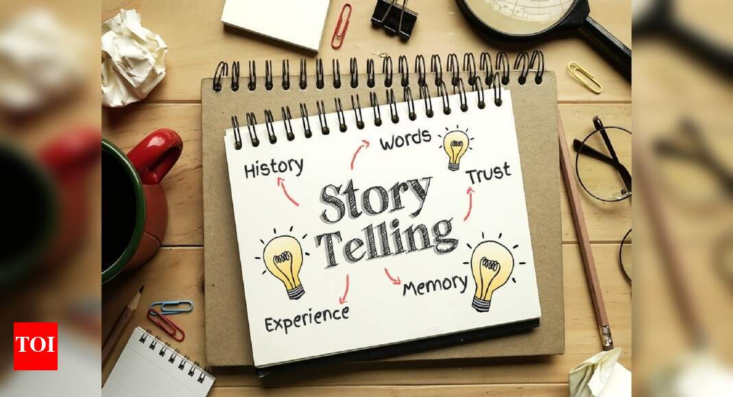 How to be a great storyteller! - Times of India