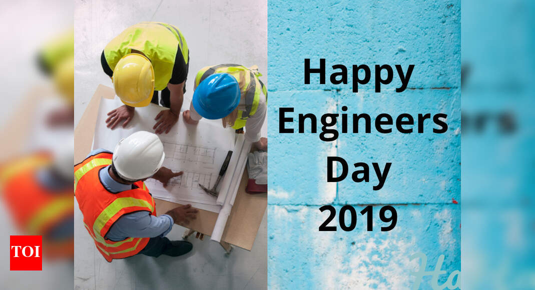 Happy Engineers Day 2019: Images, Wishes, Messages, Quotes, Pictures ...