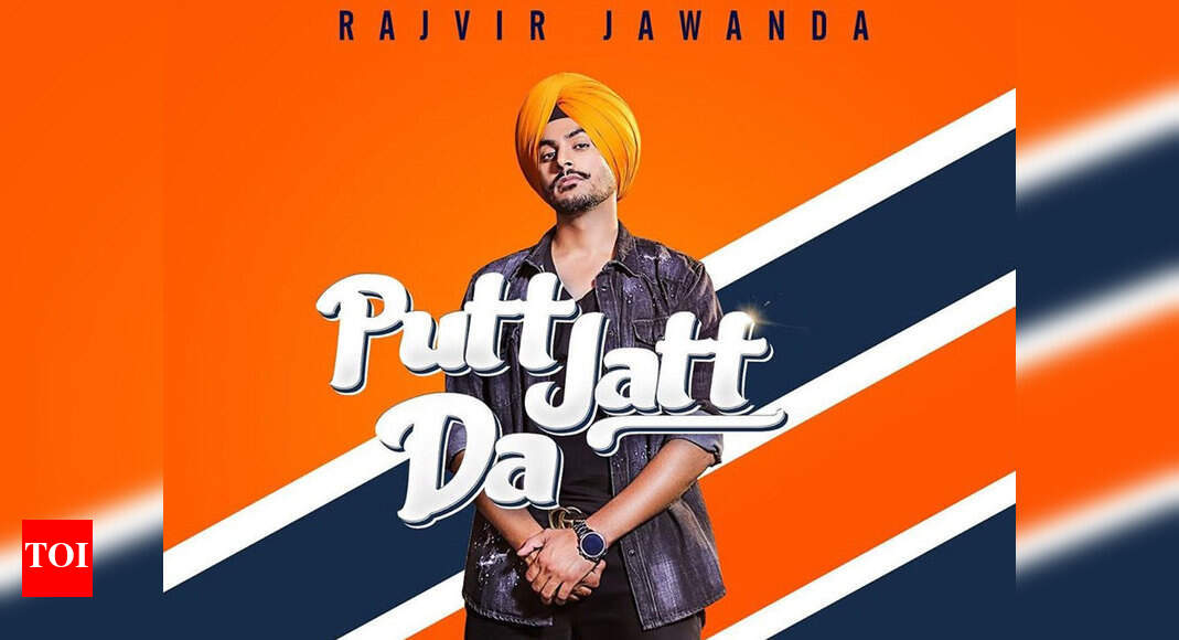 Rajvir Jawanda’s ‘Putt Jatt Da’ gets a release date | Punjabi Movie ...