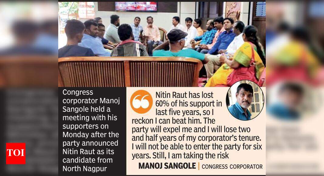 Cong corporator Sangole rebels, to contest as independent | Nagpur News ...