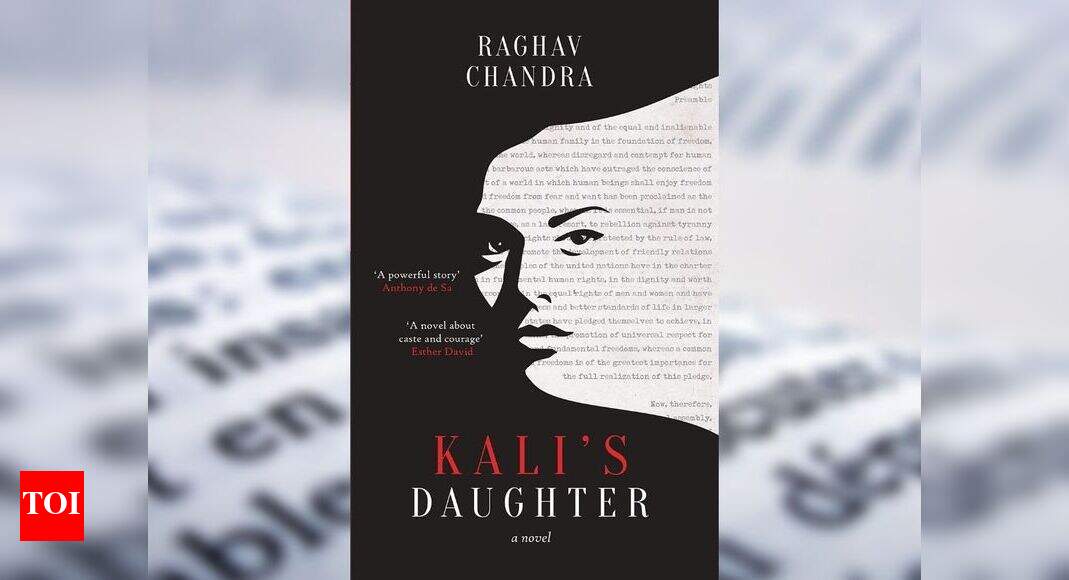 Micro review: 'Kali’s Daughter' by Raghav Chandra - Times of India