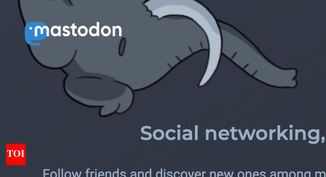 What is Mastodon and why it is trending on Twitter - Times of India