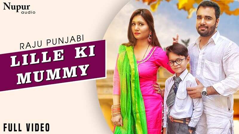 Latest Haryanvi Song 'Lille Ki Mummy' Sung By Raju Punjabi