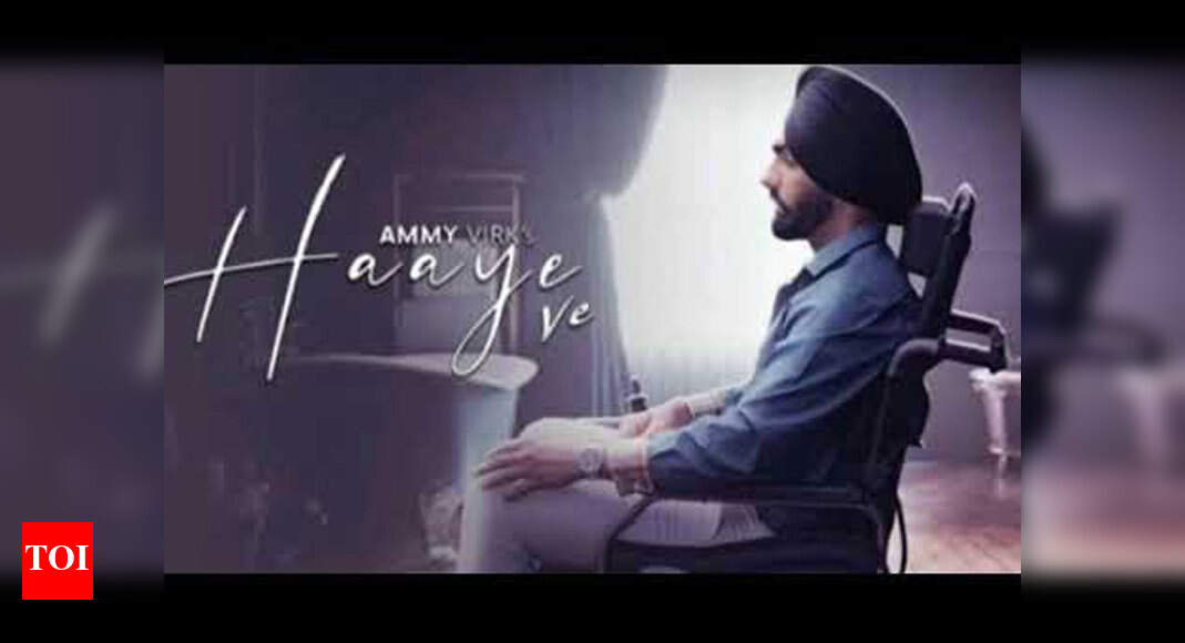 Ammy Virk melts hearts with his sad romantic melody ‘Haaye Ve ...
