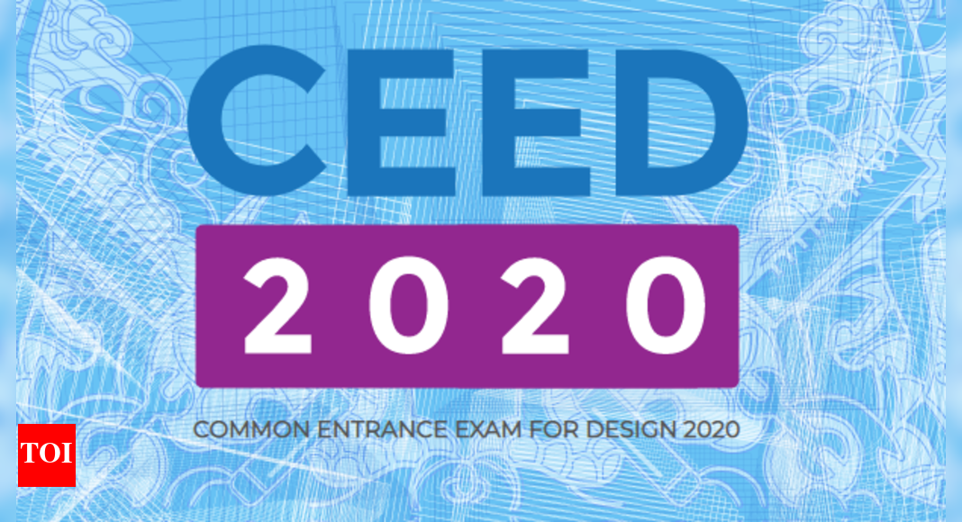 CEED 2020 draft answer key released at ceed.iitb.ac.in - Times of India