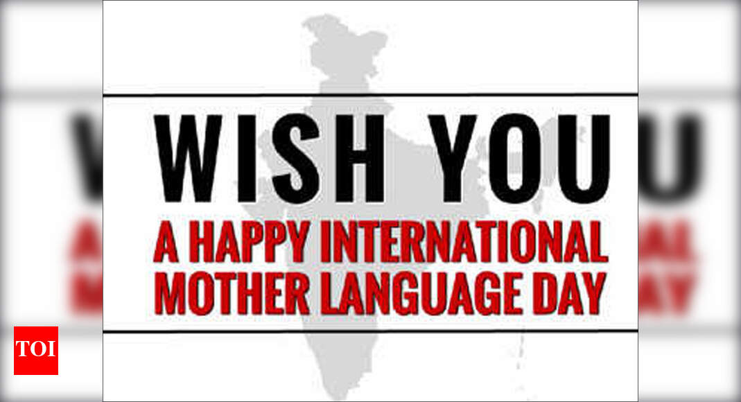 International Mother Language Day celebrated to promote linguistic and ...