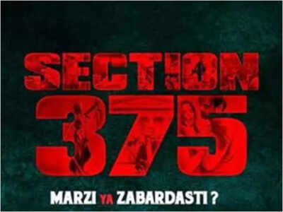 Section 375 | Hindi Movie News - Times of India