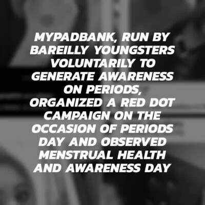 Bareilly youngsters participated in Red Dot campaign on Menstrual ...