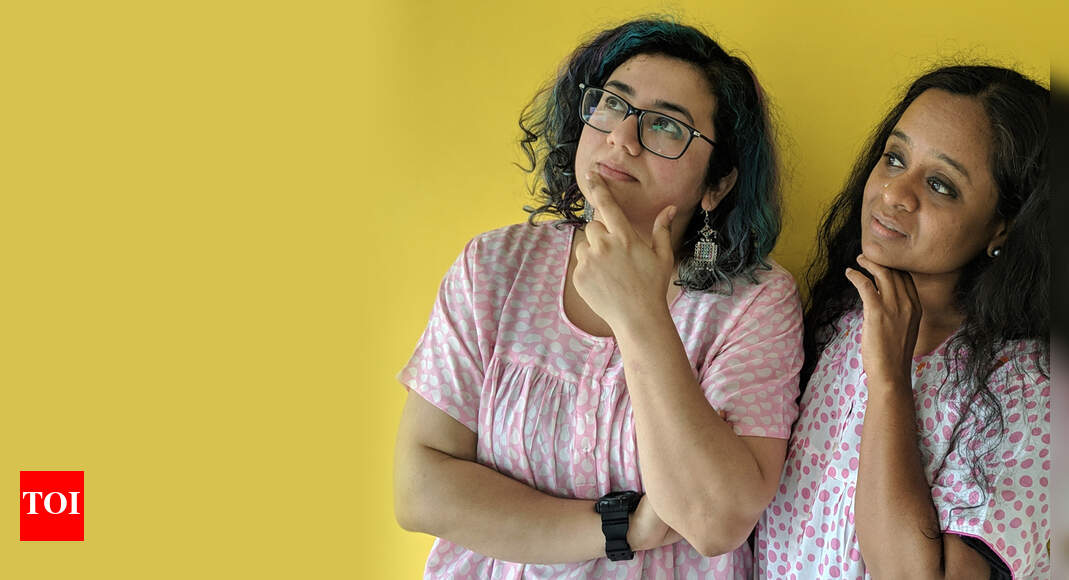 These two women are redefining comedy | India News - Times of India