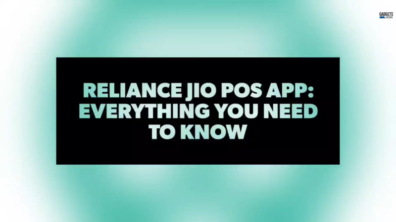 Reliance JioPOS app: Everything you need to know | Gadgets Now