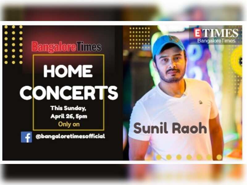 Sunil Raoh performs live today at Bangalore Times Home Concerts ...