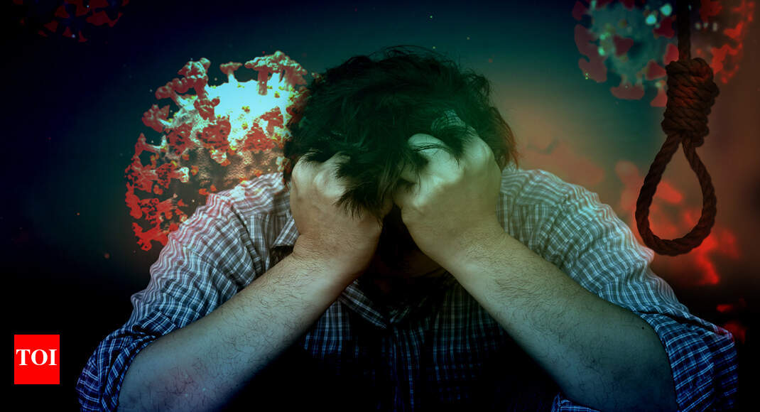 Why fear of Covid-19 is pushing many over the edge - Times of India