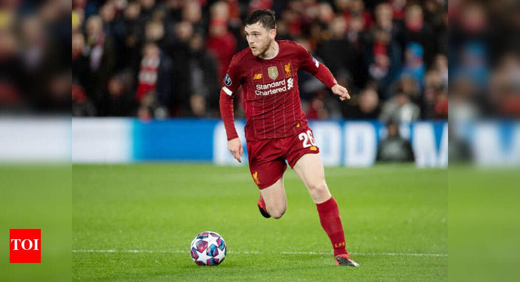 Andy Robertson is best left-back in the world: Jose Enrique | Football ...