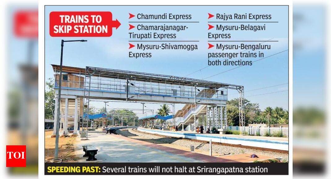 6 trains to give Srirangapatna station a miss | Mysuru News - Times of ...