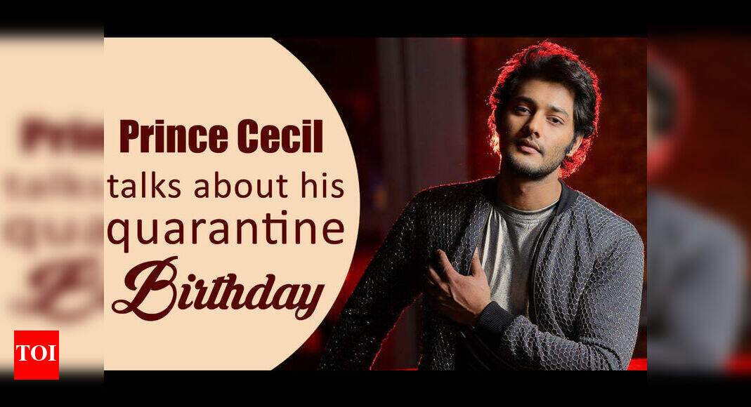 Prince Cecil gets candid about his quarantine birthday, training with ...