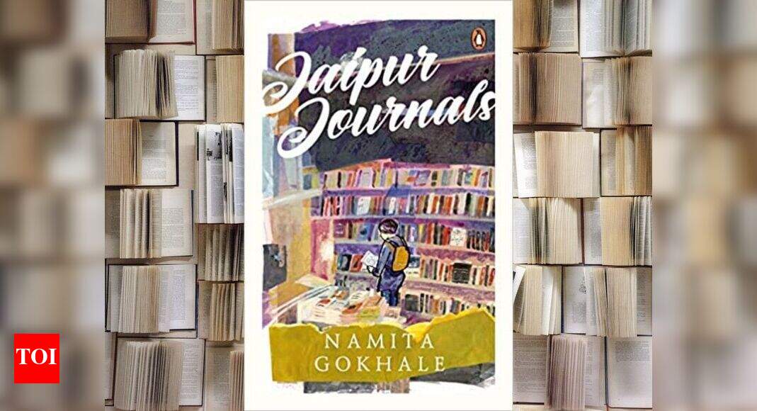 Micro review: 'Jaipur Journals' by Namita Gokhale - Times of India
