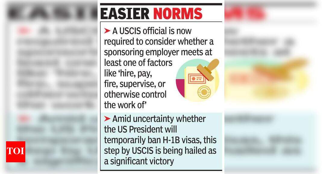 USCIS rescinds memos restrictive for H-1Bs - Times of India