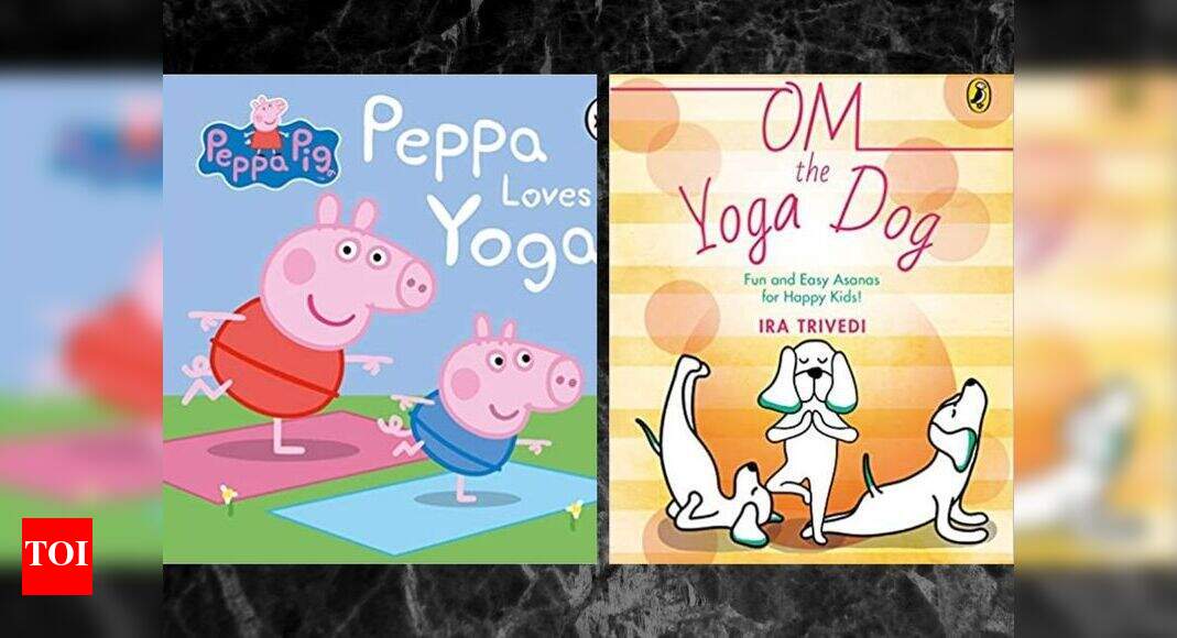 Initiate tiny tots into yoga with 'Peppa Pig' and 'Om the Yoga Dog ...