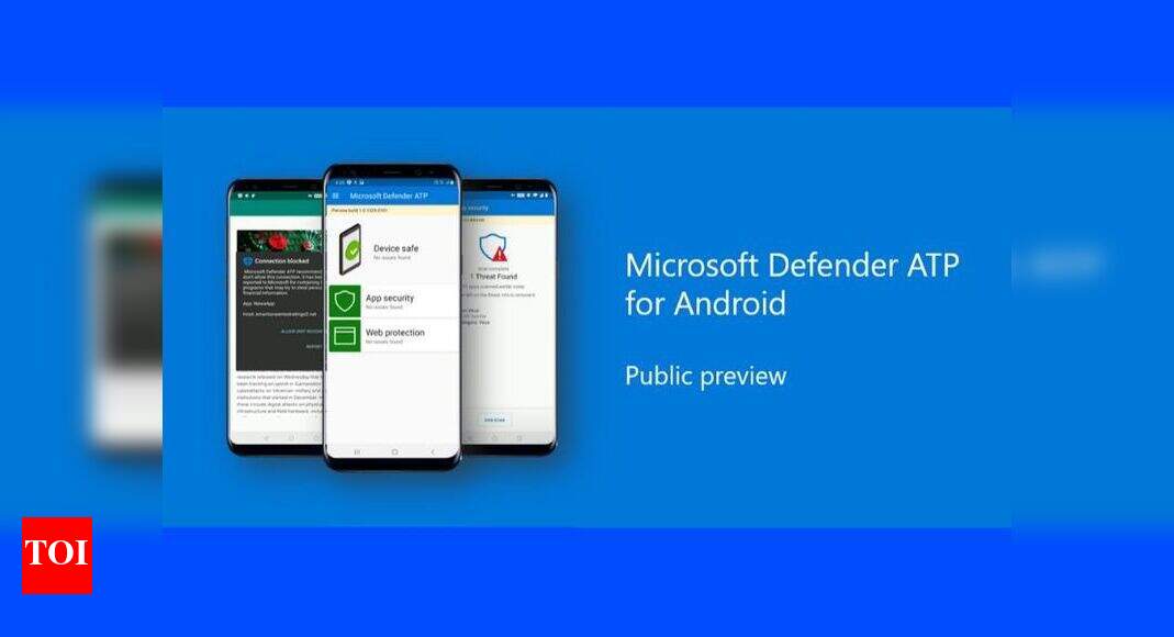 Microsoft Defender: Microsoft announces Defender ATP for Android ...