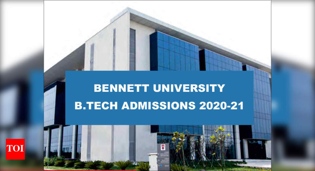 Bennett University B.Tech 2020-21 admissions open: Know all about engineering course, fee ...