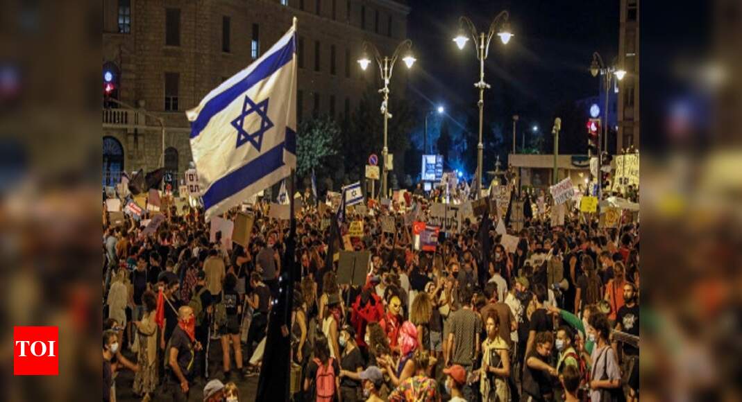 Growing Israel protest movement calls for Netanyahu to go - Times of India