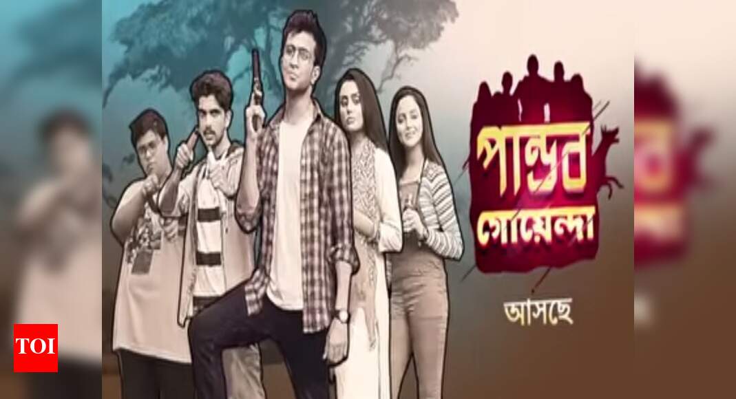 Pandab Goenda to launch on September 7 - Times of India