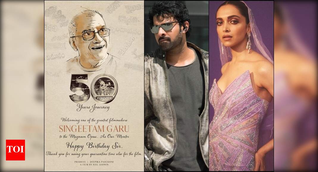Singeetham Srinivasa Rao is the mentor for Prabhas and Deepika Padukone ...