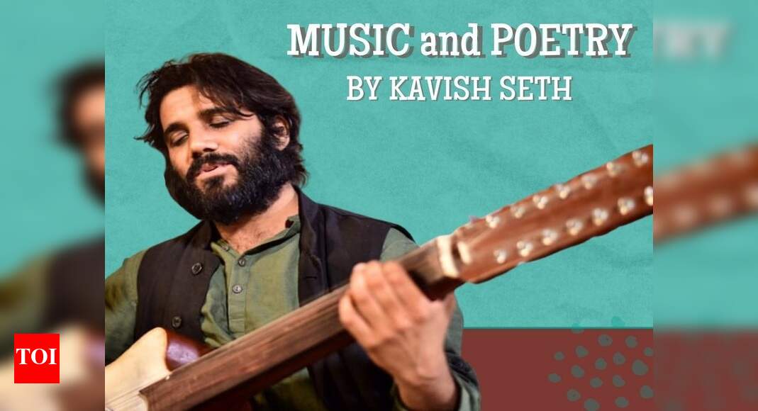 Enjoy an evening of music and poetry with Kavish Seth | Events Movie ...