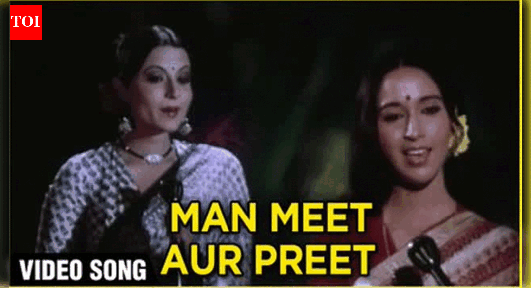 Watch Popular Classic Hindi Song - 'Man Meet Aur Preet Milate Hai ...