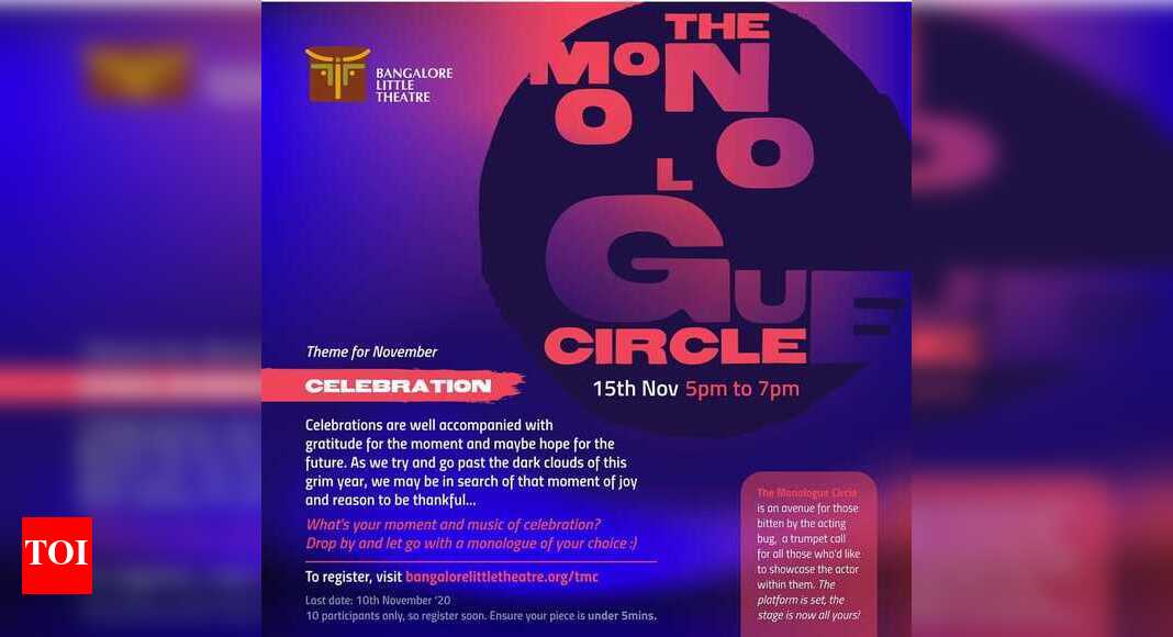 Be your creative best at Bangalore Little Theatre's monologue circle ...