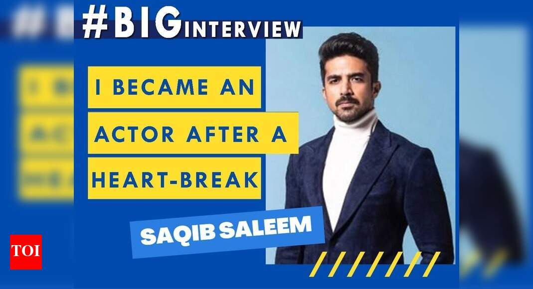 #BigInterview: "I became an actor after my heart-break", says Saqib ...