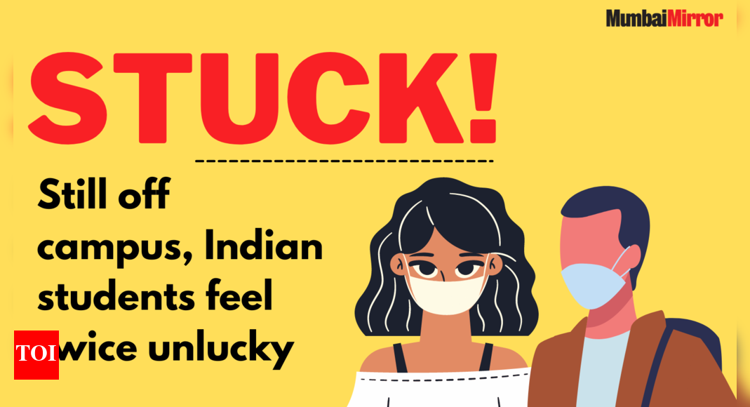 Stuck, again: Indian students feel twice unlucky | India News - Times ...
