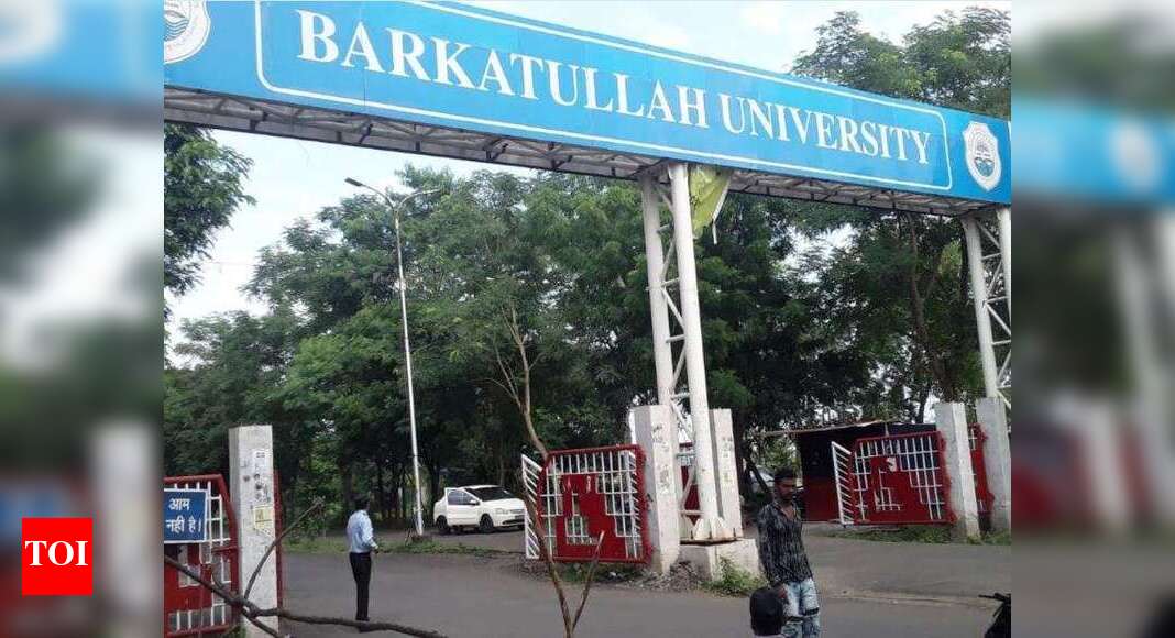 Bhopal: Barkatullah University yet to decide on ’14 appointments, now ...