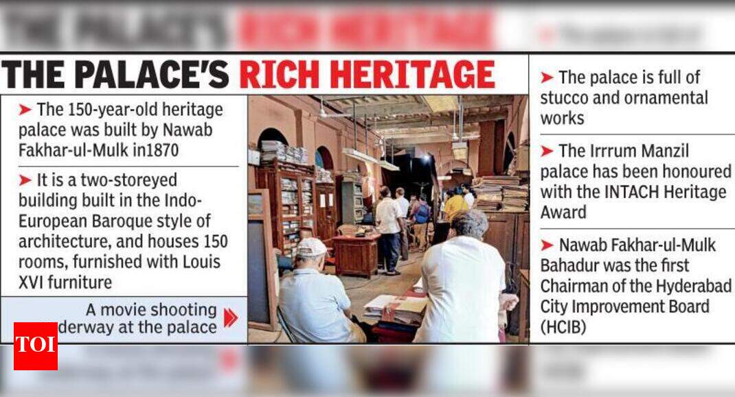 Irrum Manzil Palace abuzz with film shoots | Hyderabad News - Times of ...