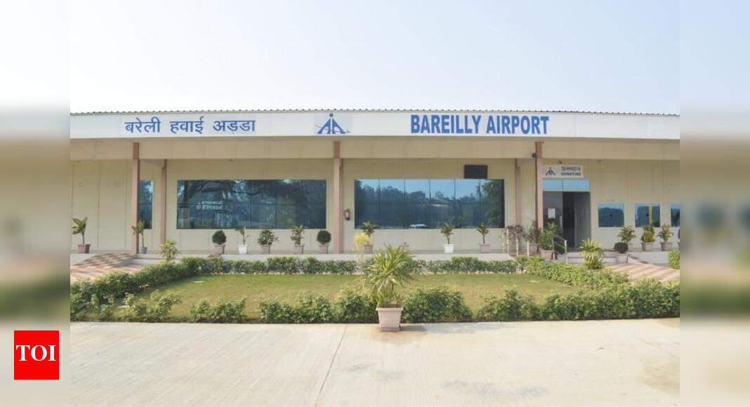 Inaugural flight at UP's Bareilly airport on March 8 | Bareilly News ...