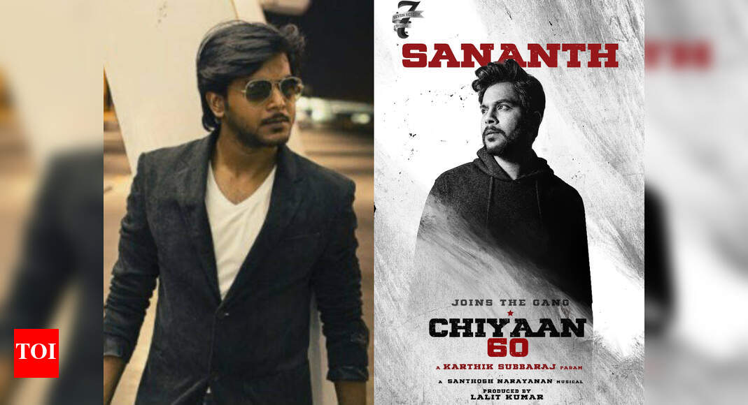 Sananth joins Vikram's Chiyaan 60 | Tamil Movie News - Times of India