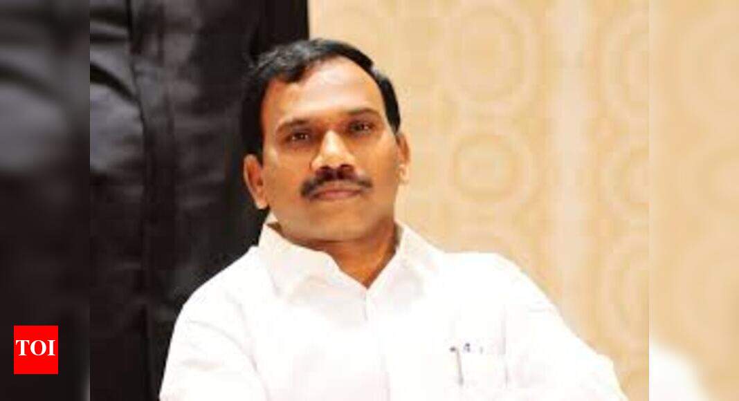 DMK’s A Raja booked for remarks against Tamil Nadu CM | Tamil Nadu ...