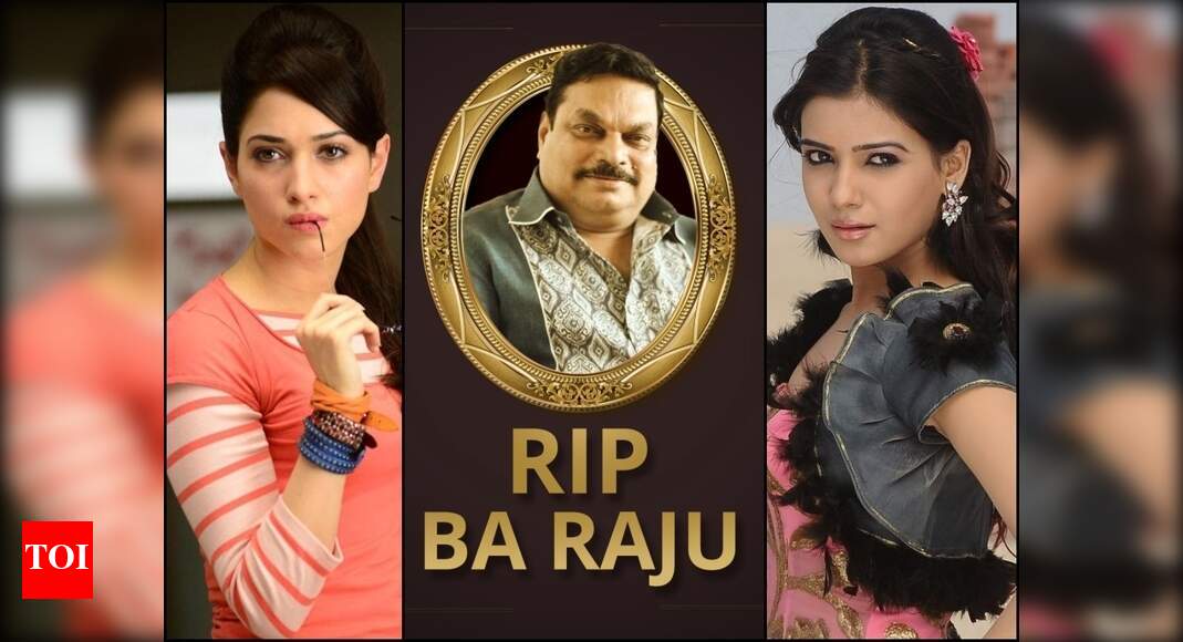 Samantha to Tamannaah, Tollywood divas mourn the death of BA Raju ...
