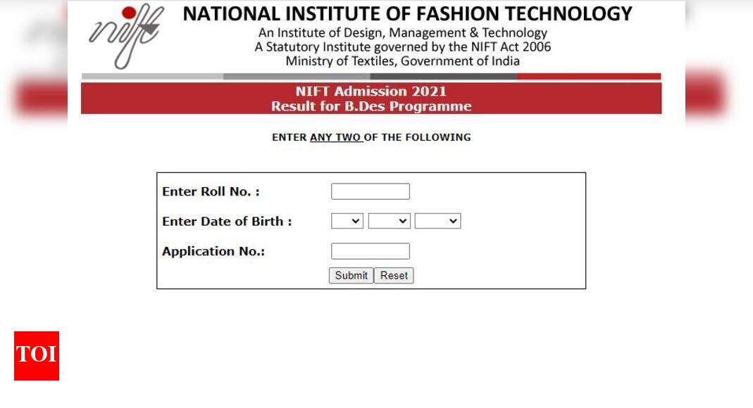 NIFT result 2021 for B.Des admission released at nift.ac.in; check here ...