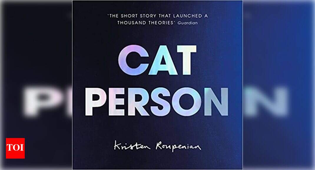Kristen Roupenian's short story 'Cat Person' to be adapted into film ...