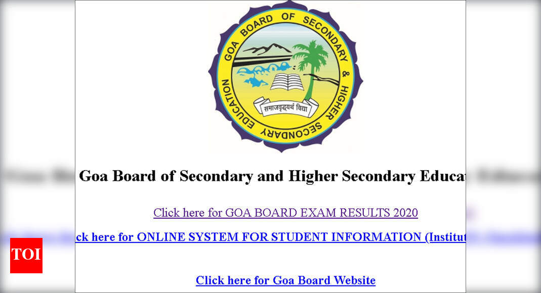 Goa Board Class 12th result declared at gbshse.gov.in - Times of India