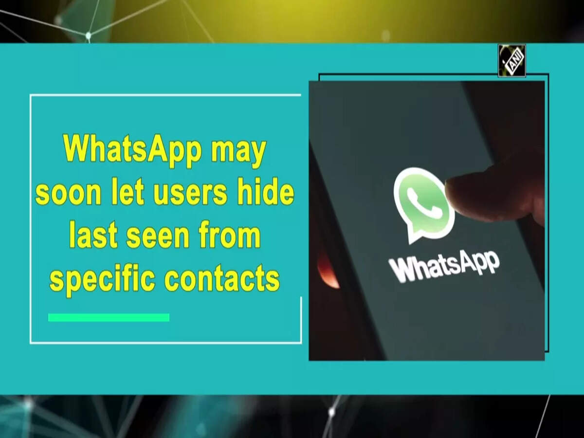 Whatsapp New Feature Hide Last Seen Time Profile Picture And Status