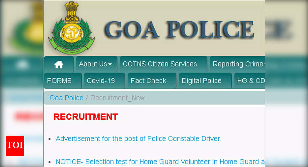 Goa Police Recruitment 2021: Apply for 55 Police Constable Driver posts ...