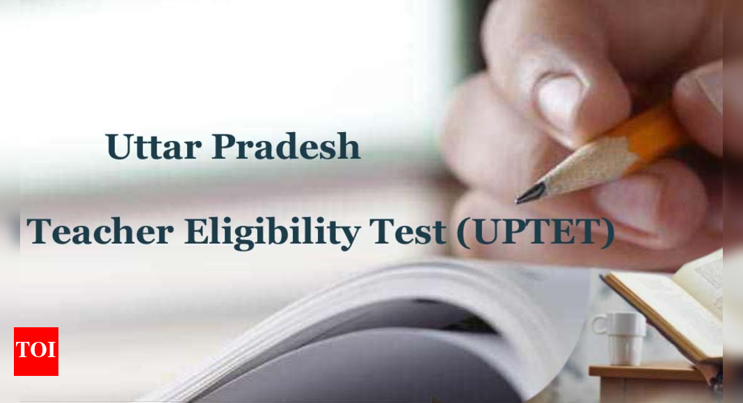 UP TET 2021 exam form released, apply online at updeled.gov.in - Times ...