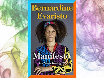 Micro review: 'Manifesto' by Bernardine Evaristo - Times of India