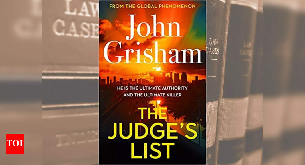 Micro review: 'The Judge’s List' by John Grisham - Times of India