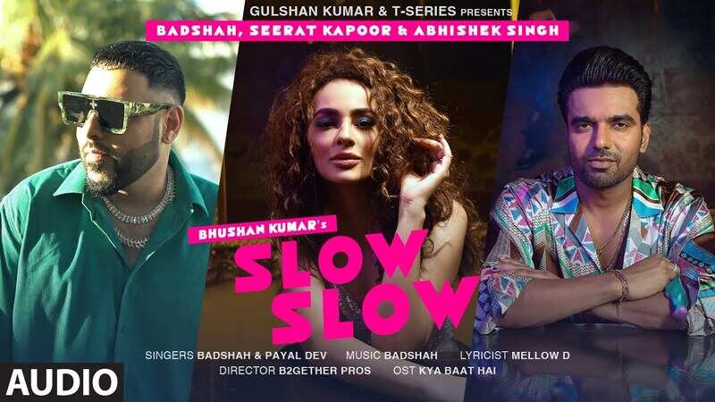 Check Out New Hindi Party Anthem Song Music Audio - 'Slow Slow' Sung By ...