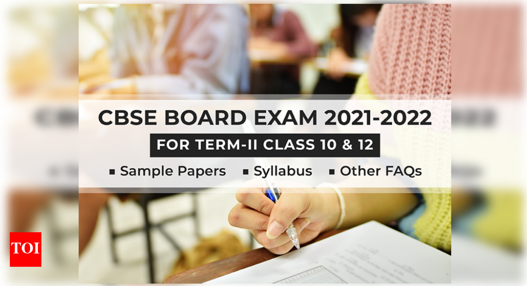 CBSE 2022 | Updates About CBSE Term II Exam Pattern and Sample Paper ...