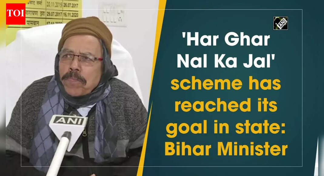 bihar: 'Har Ghar Nal Ka Jal' scheme has reached its goal in state ...